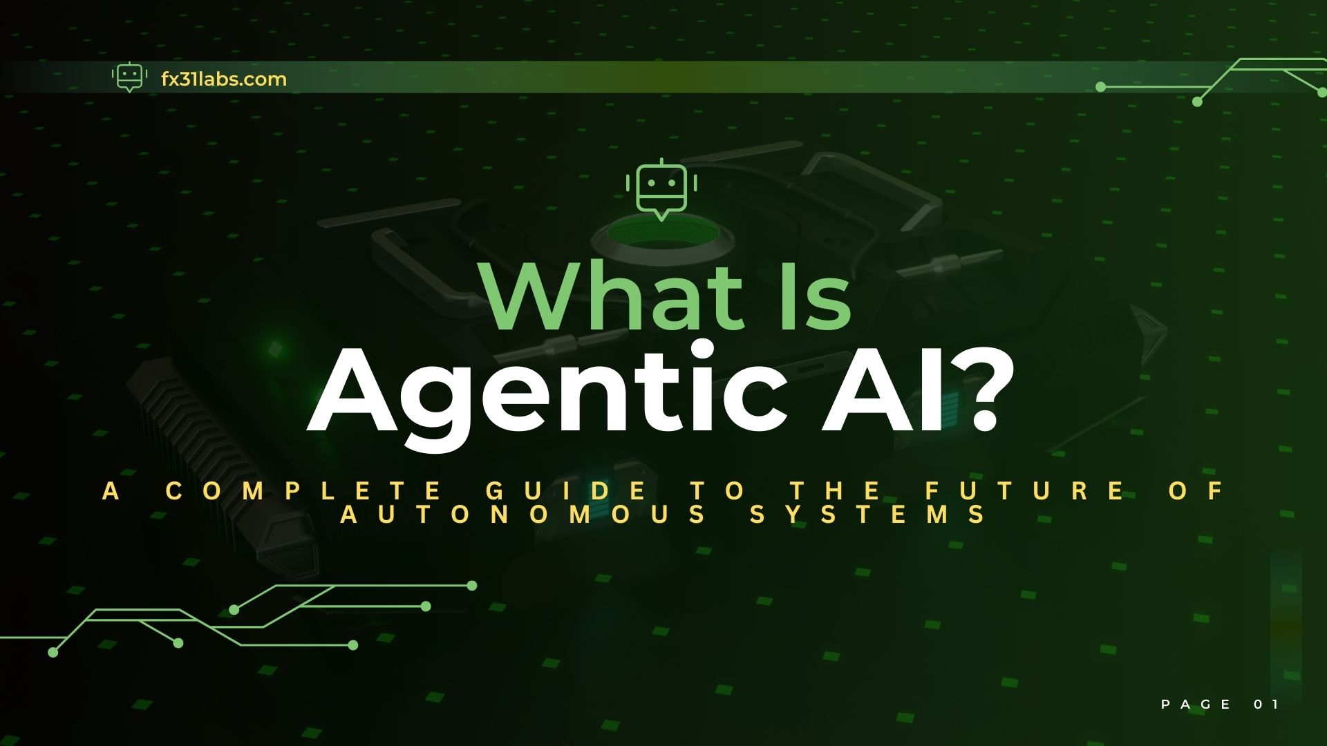 Agentic AI: Complete Guide to the Future of Autonomous Systems