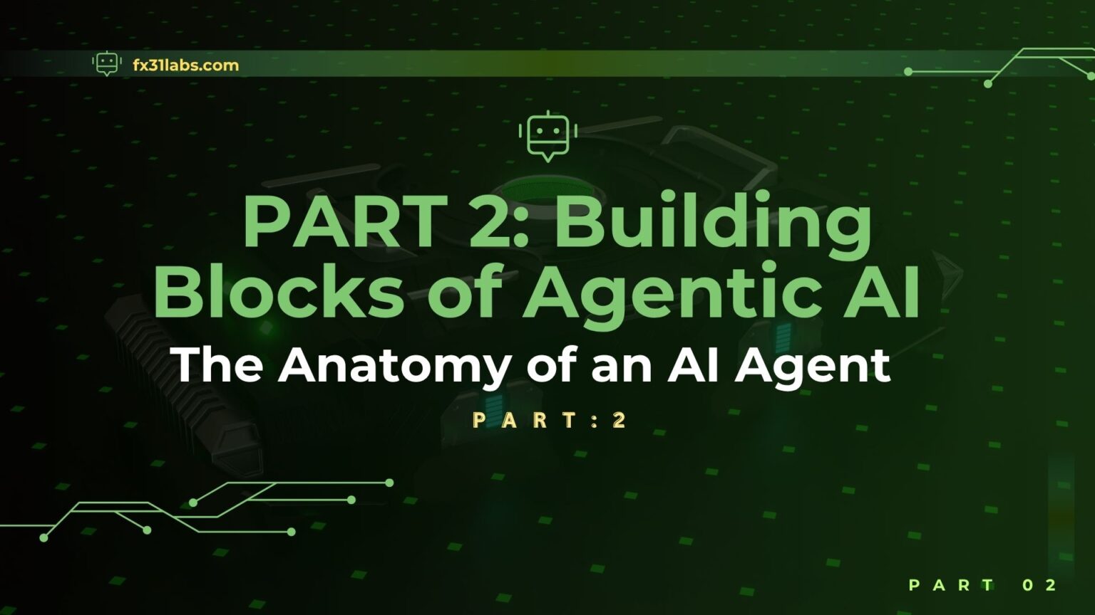 Anatomy Of An Ai Agent Reactive Vs Deliberative Agents And Agent Architectures Fx31labs